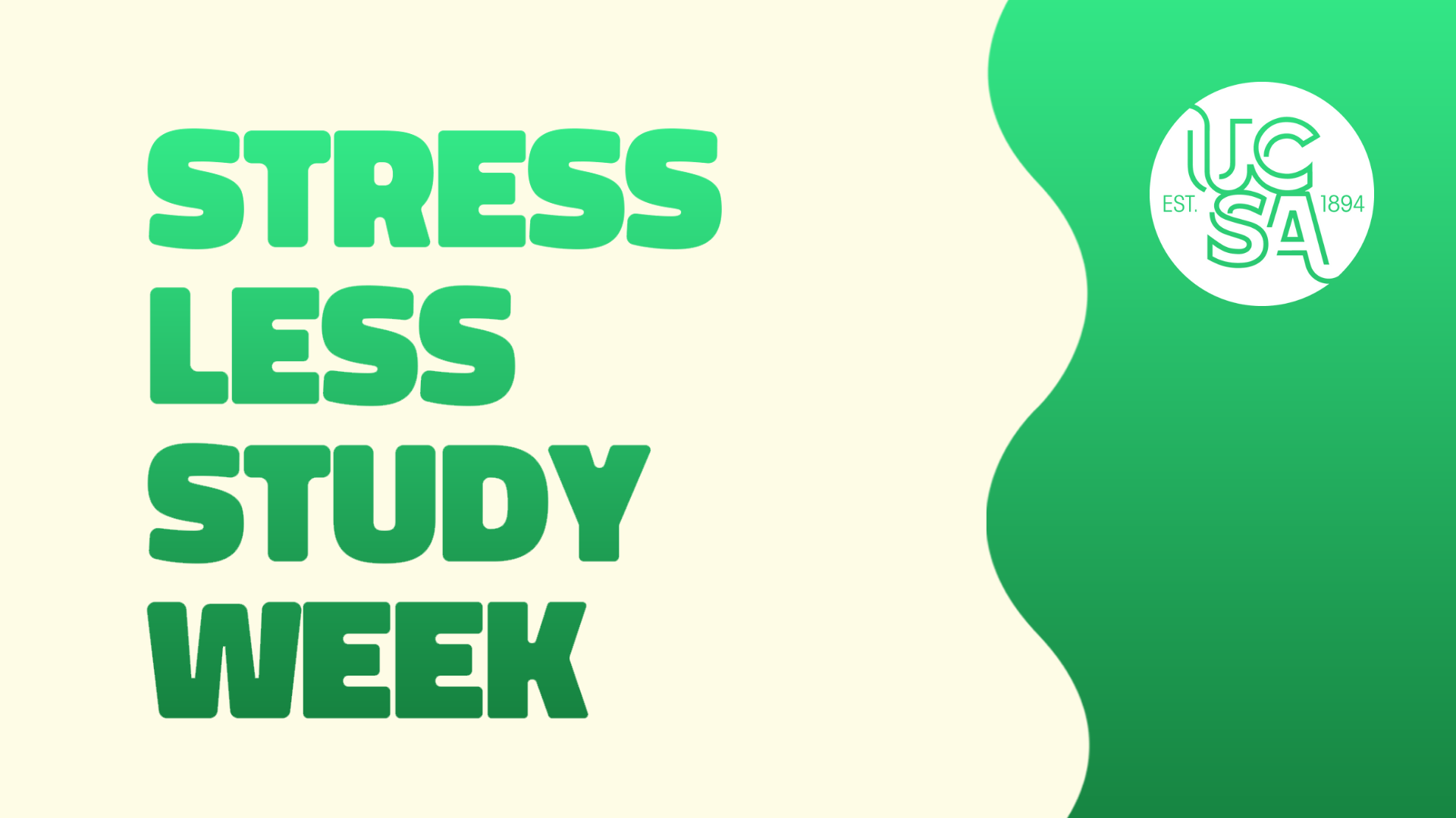 Stress Less Week - UCSA